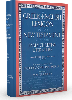 The Most Authoritative NT Greek Lexicon (BDAG) Tones Down its Gender ...