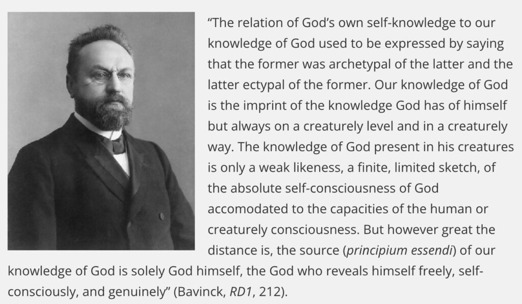 Herman Bavinck Archetypal-Ectypal Model of Knowledge and True Theology ...